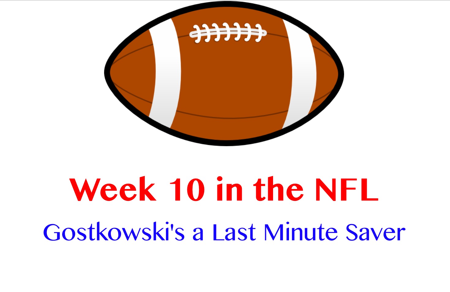 NFL Week 10 Wrap Up – The Buckley Bark